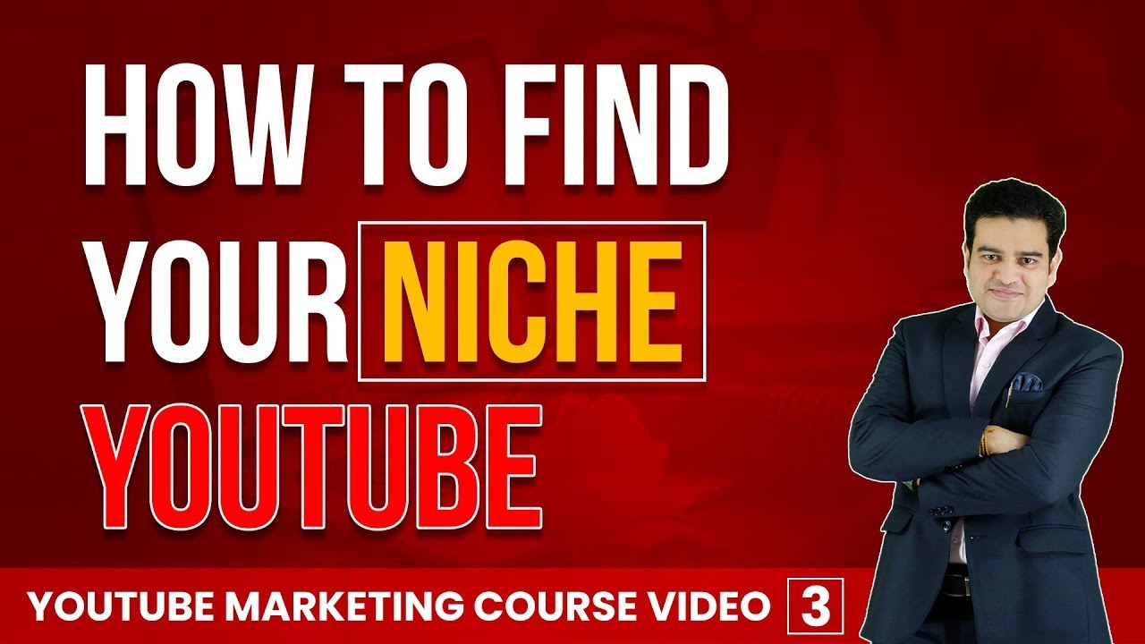 How to Find Niche for your YouTube channel | YouTube Niche Selection ...