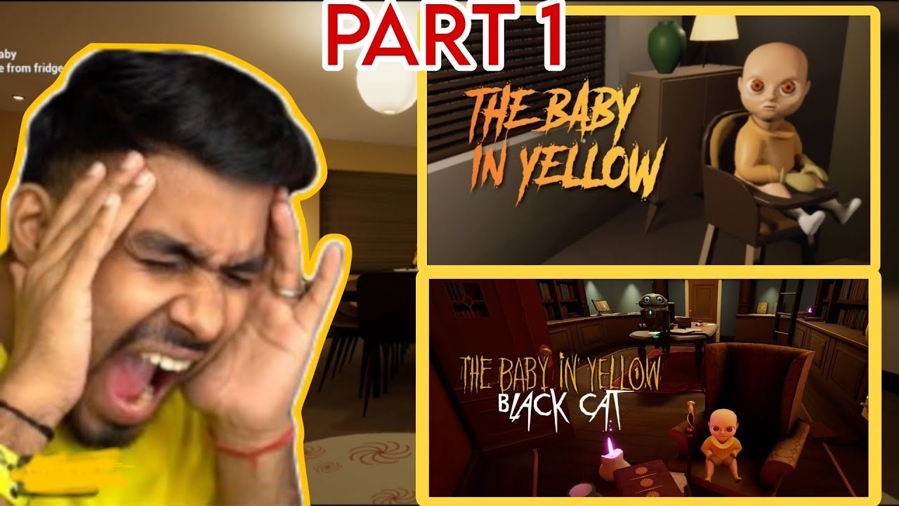 Surviving the Baby in Yellow Nightmare Part 1 || (Hindi) - YouTube
