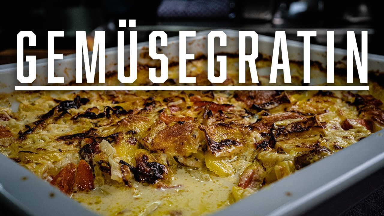Kartoffel-Gemüse-Gratin – Kochen im Tal - YouTube