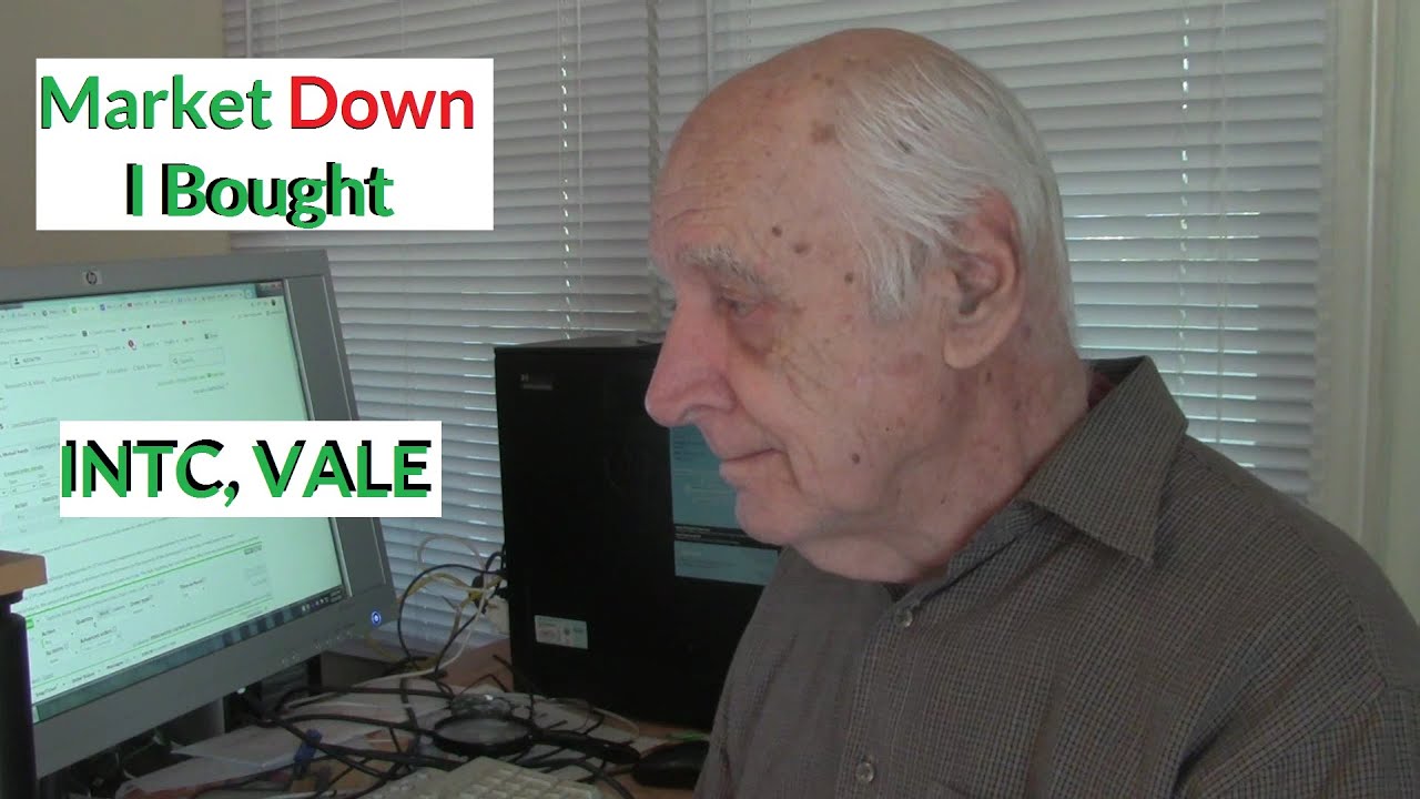 Market Down, I Bought INTC and VALE - YouTube