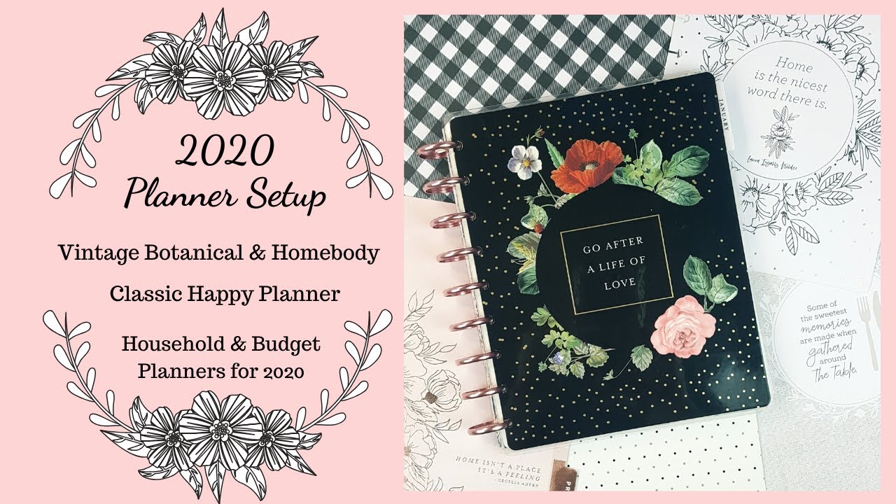 2020 Planner Setup | Vintage Botanical & Homebody Classic Happy Planner ...