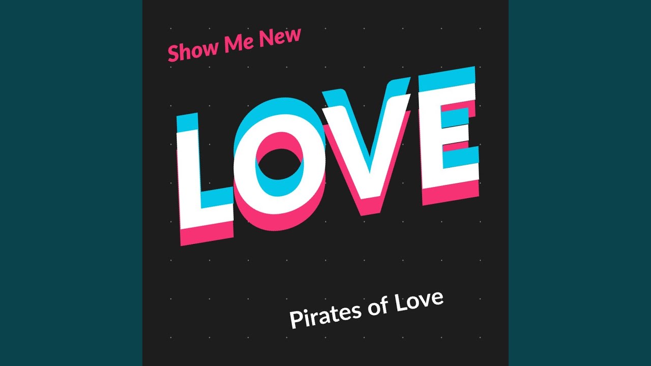 Show Me New Love - YouTube