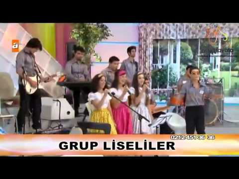 Zahide ile Yetiş Hayata / Grup Liseliler