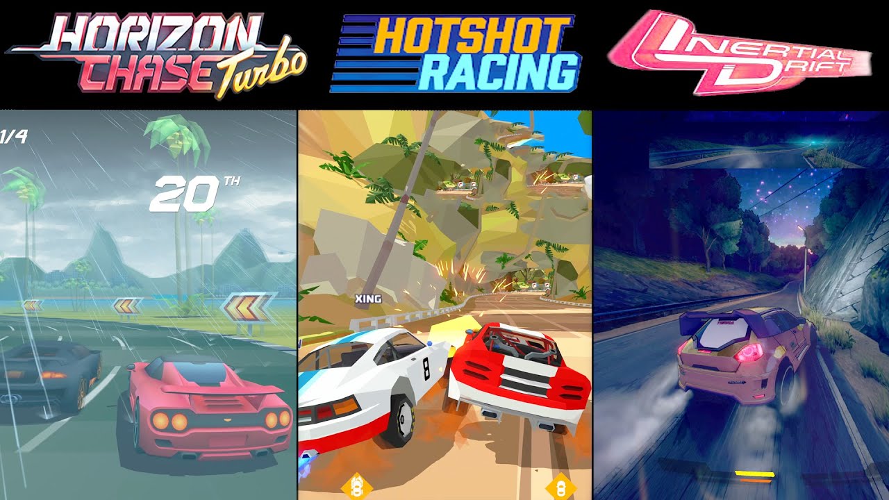 HORIZON CHASE TURBO vs HOTSHOT RACING vs INERTIAL DRIFT] Retro Racing ...