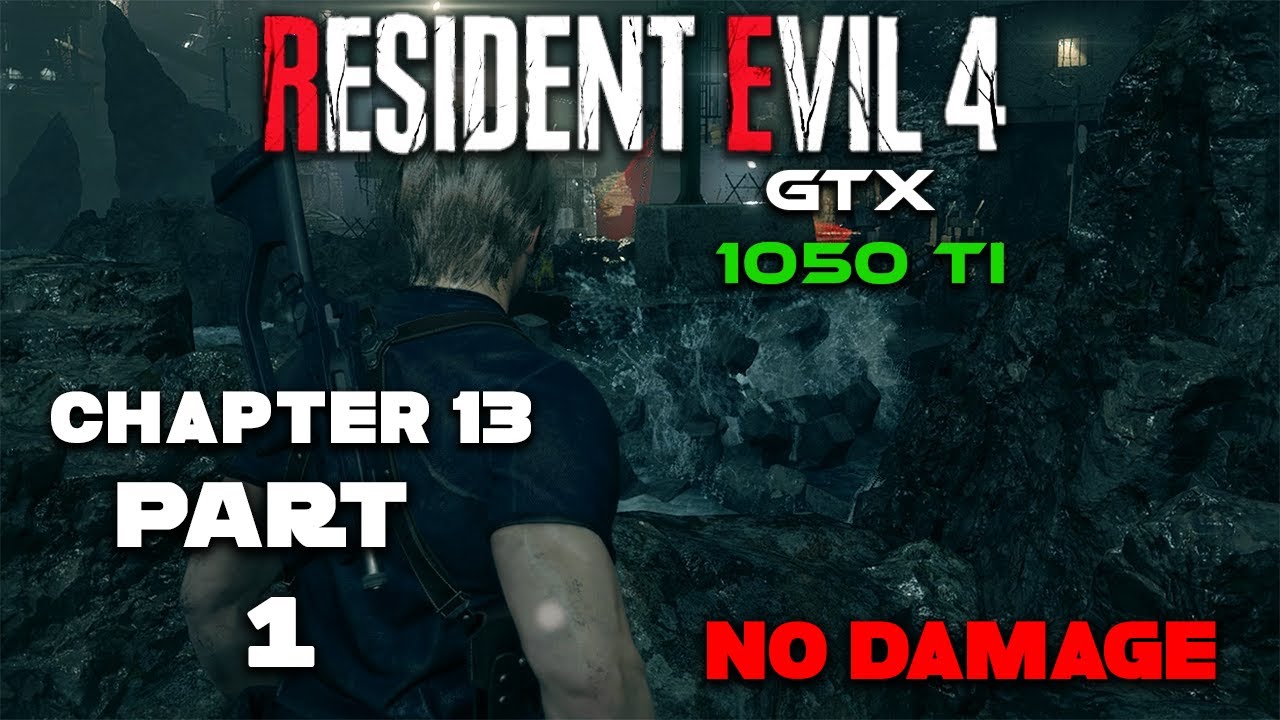 Resident Evil 4 Remake Chapter 13 Part 1 No Damage - YouTube