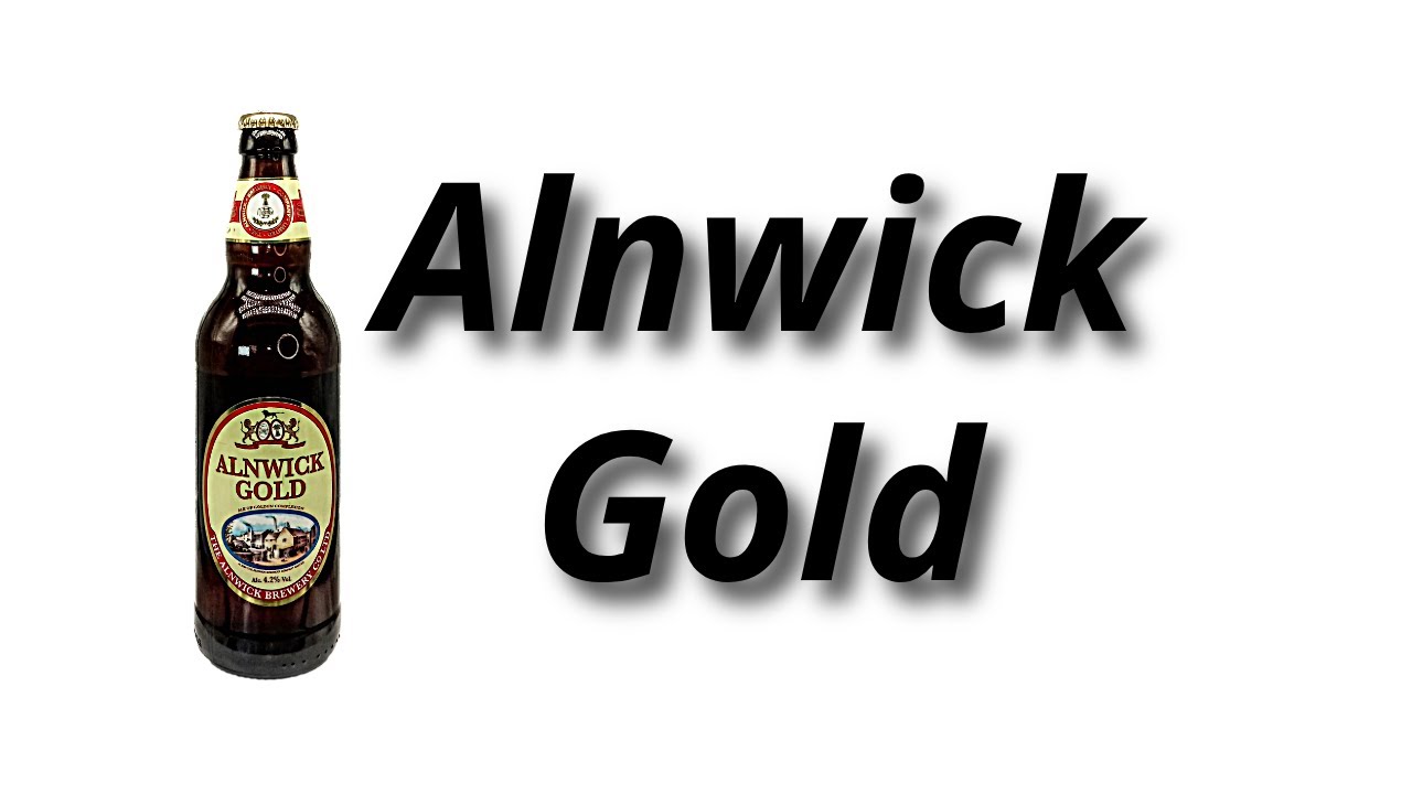 Review №940 England - Alnwick Gold - The Alnwick Brewing Co Ltd - YouTube