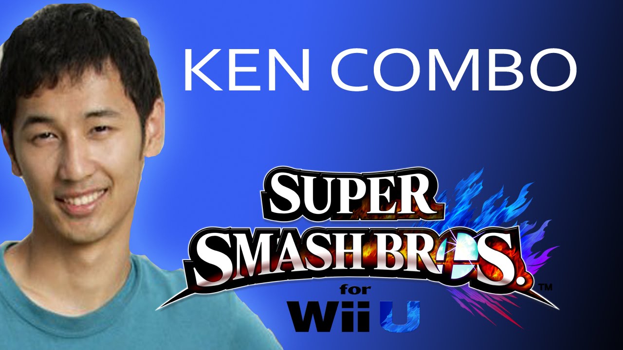 Super Smash bros. Wii U Ken Combo - YouTube