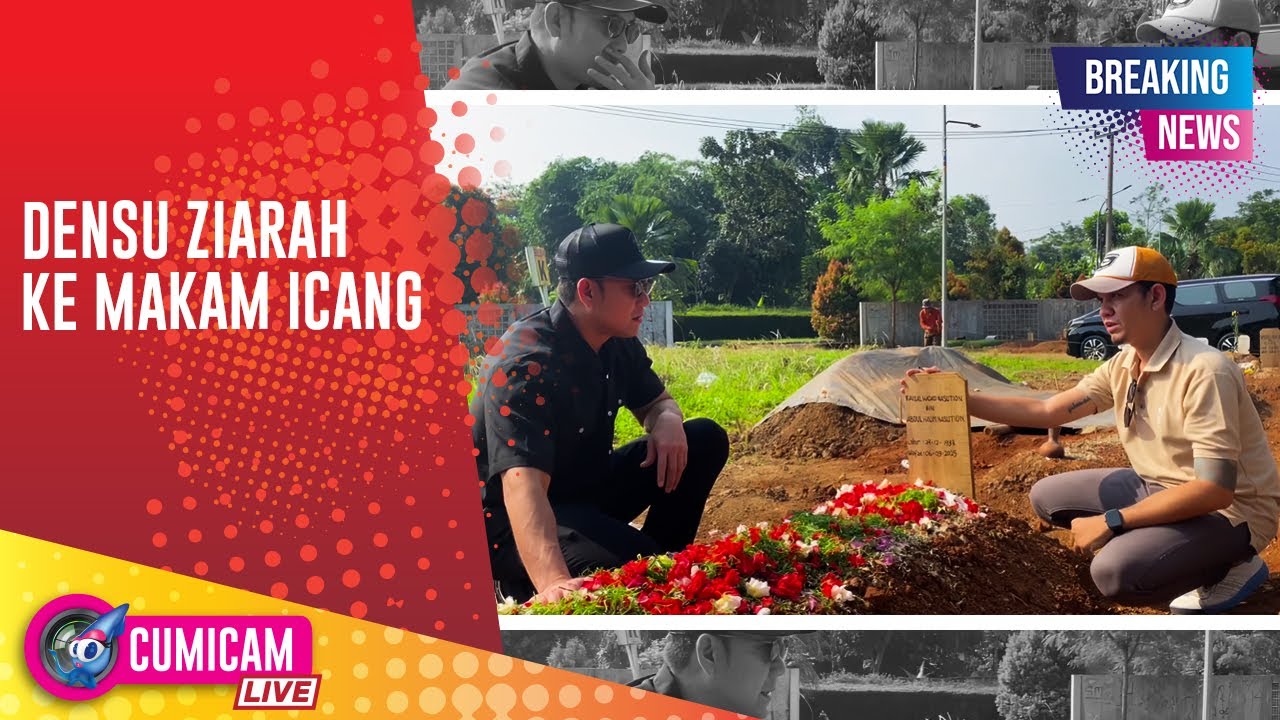 BREAKING NEWS! Denny Sumargo Ziarah ke Makam Alm Icang, Korban Congkel ...