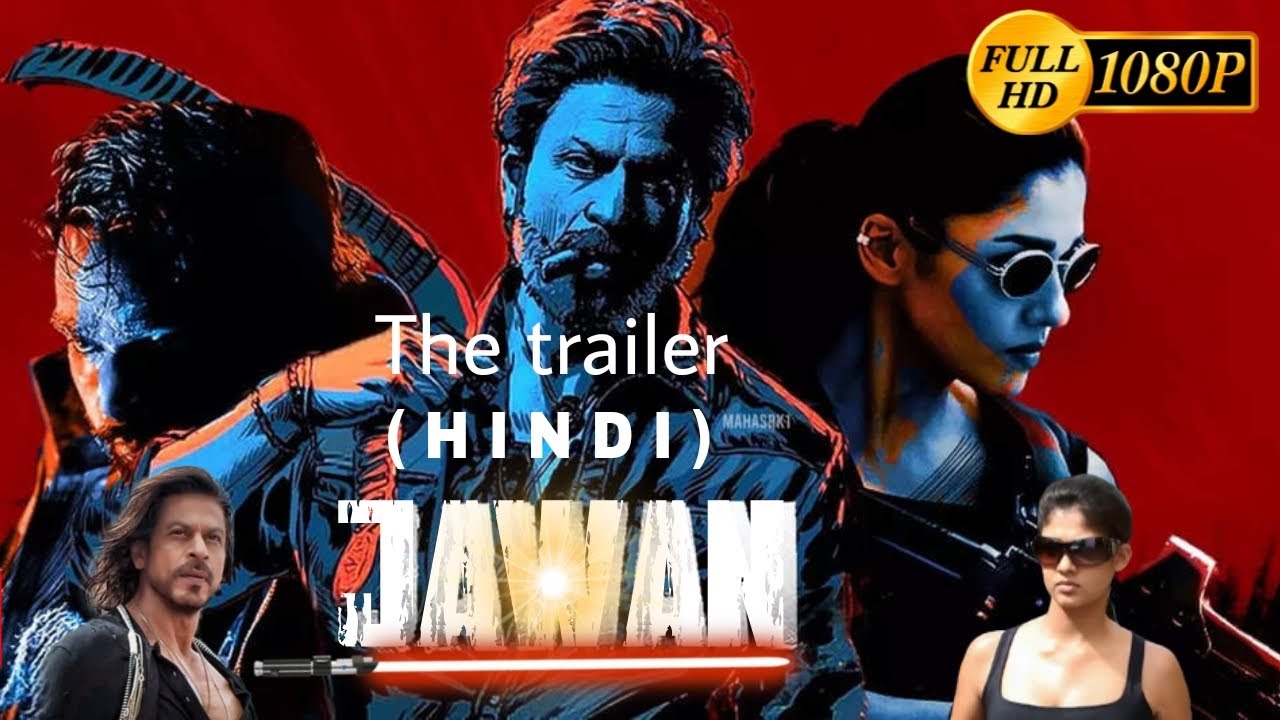 jawan trailer | jawan trailer hindi | jawan trailer official | Shah ...