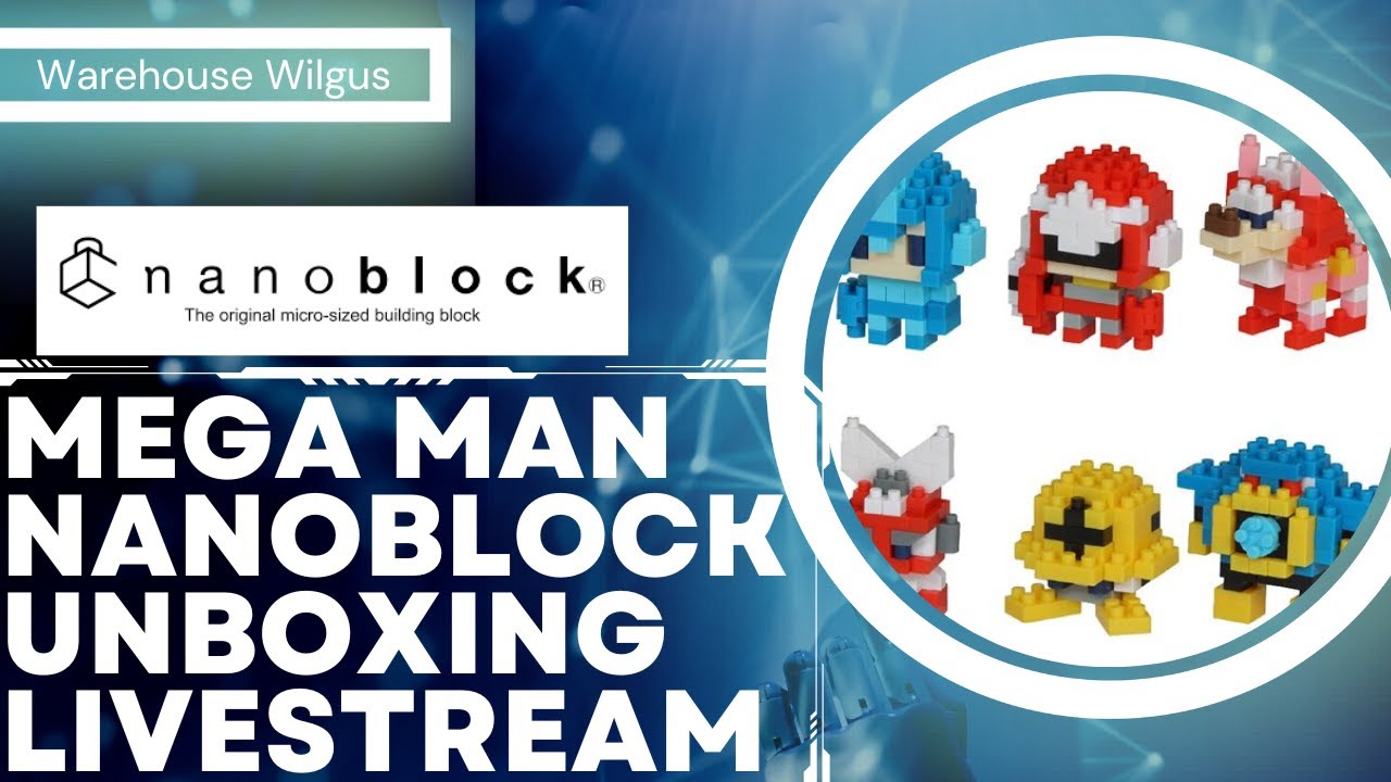 Mega Man Nano Block Unboxing and building with Ur Hero Wilgus - YouTube