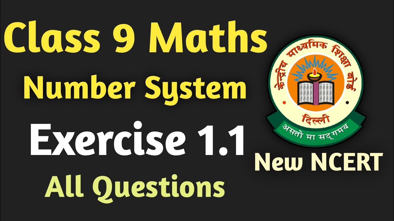 Class 9 Maths Exercise 1.1 | Chapter 1 NCERT Class 9 Maths | Number ...