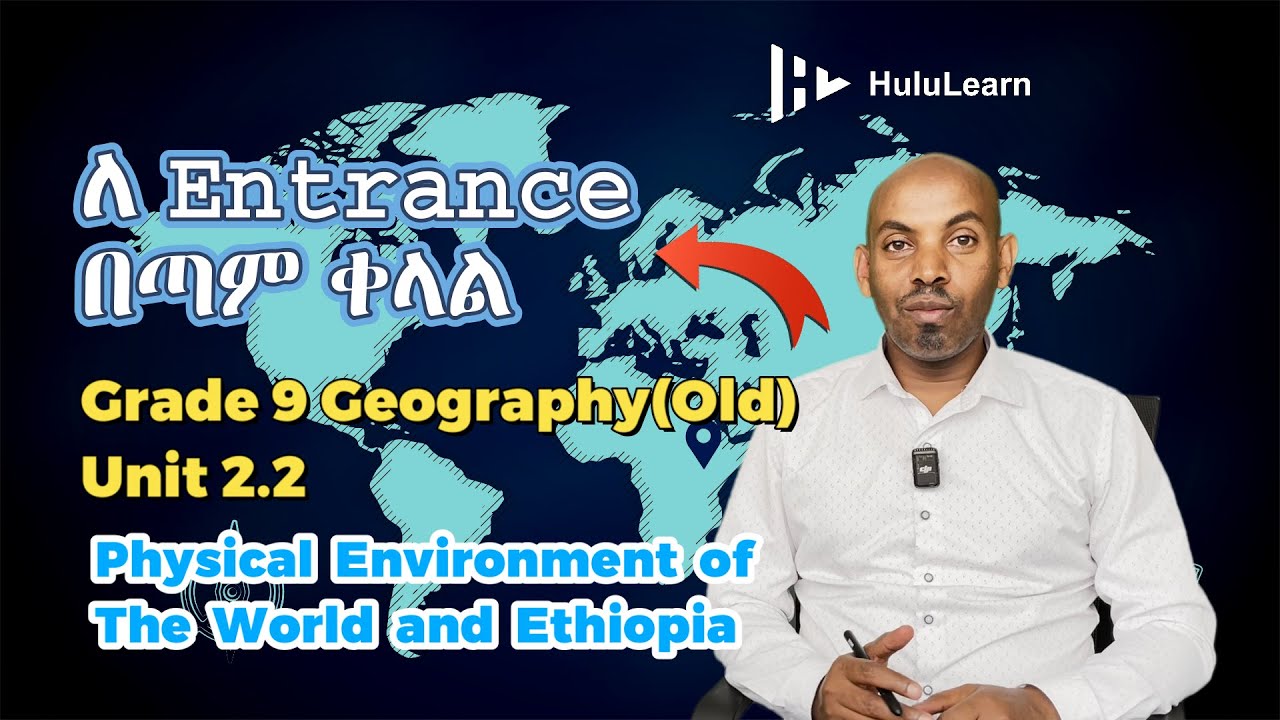 Grade 9 Geography | Old Curriculum | Unit 2 | 2.2 | Physical ...