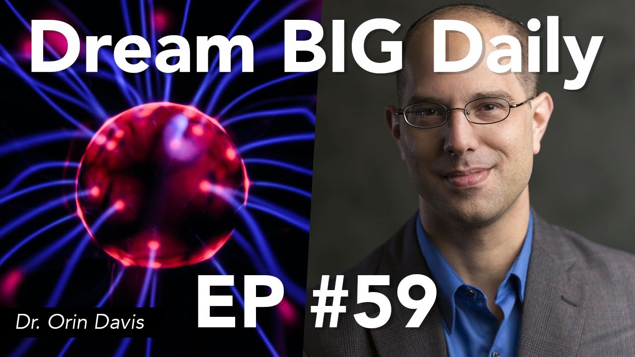 Dr. Orin Davis: Get Out of Your Own Way & Transcend Self - Ep #59 - YouTube