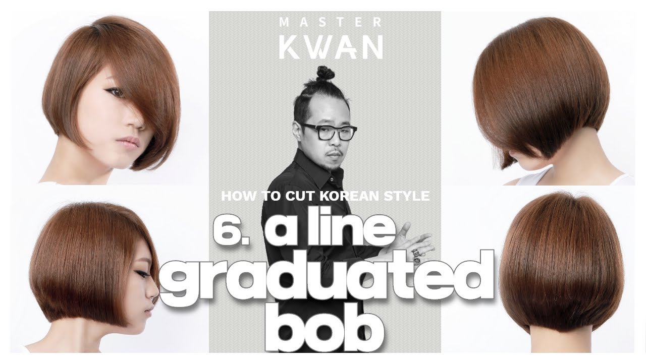 (MASTER KWAN) 6. how to cut graduated a line bob 샤프한 그라밥(보브단발) 커트교육 커트 ...