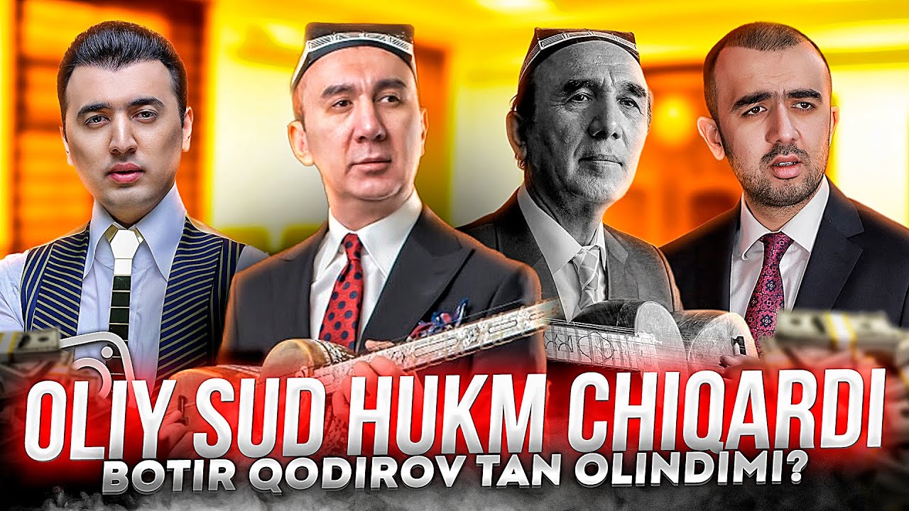 OLIY SUD HUKM CHIQARDI | BOTIR QODIROV TAN OLINDIMI? - YouTube