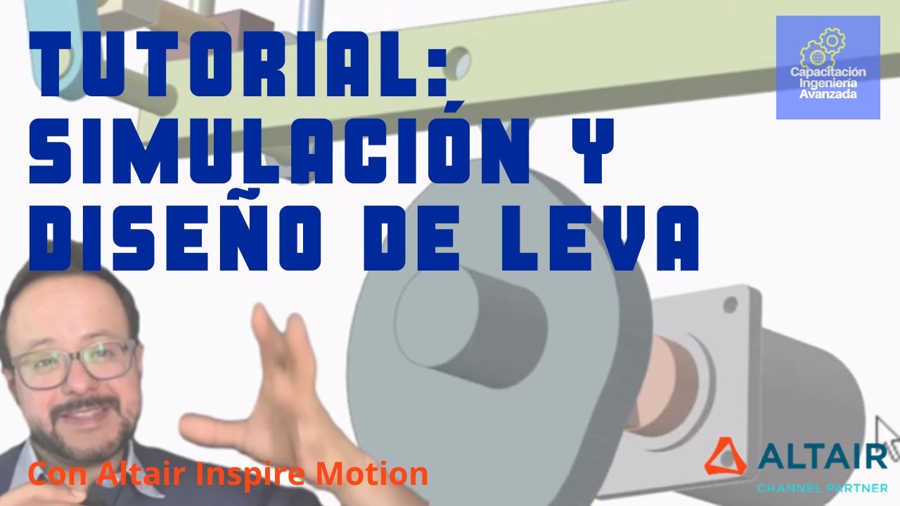 Te enseño a simular y diseñar el mecanismo de una leva en Inspire ...