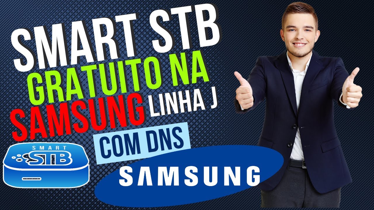 🔴 CONFIGURAR DNS E INSTALAR O SMART STB NA SAMSUNG (LINHA J) ANTIGAS🔴 ...