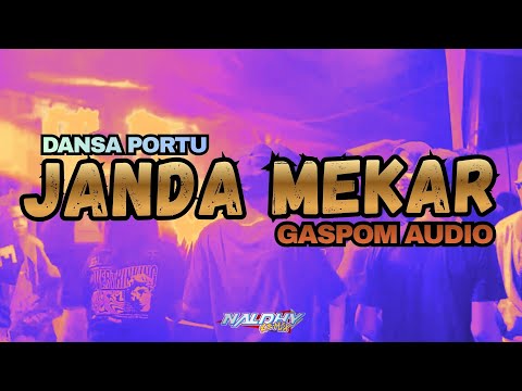 Dansa Portu Bali - Janda Mekar - Gaspom Audio x Naldhy Remix