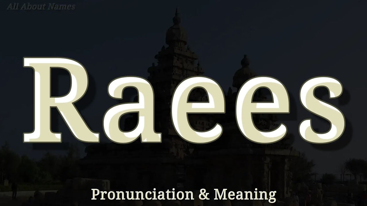 Raees: Pronunciation and Meaning - YouTube