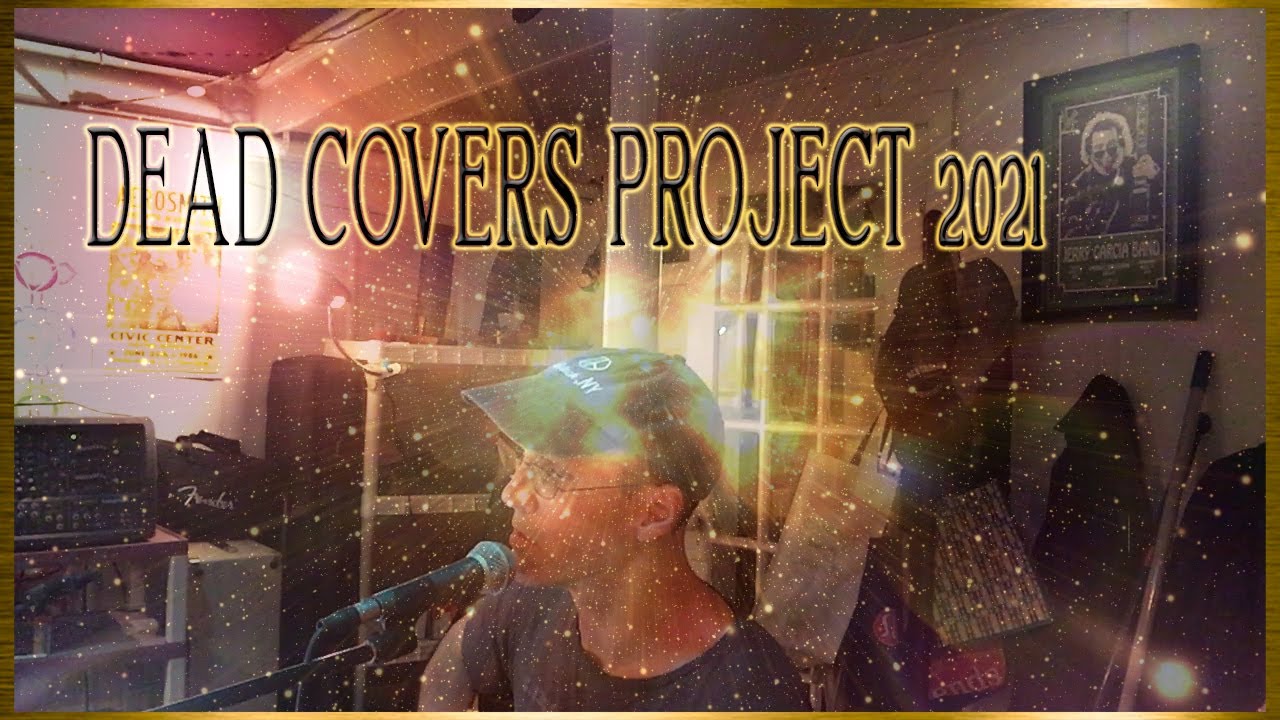 Dead Covers Project 2021- Ramble on Rose - YouTube