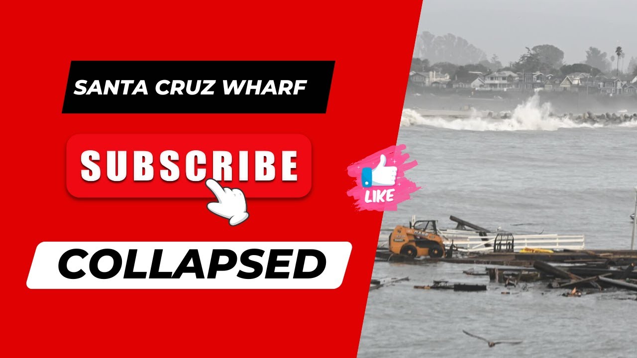 Santa Cruz Wharf collapse | Santa Cruz pier partially collapses amid ...