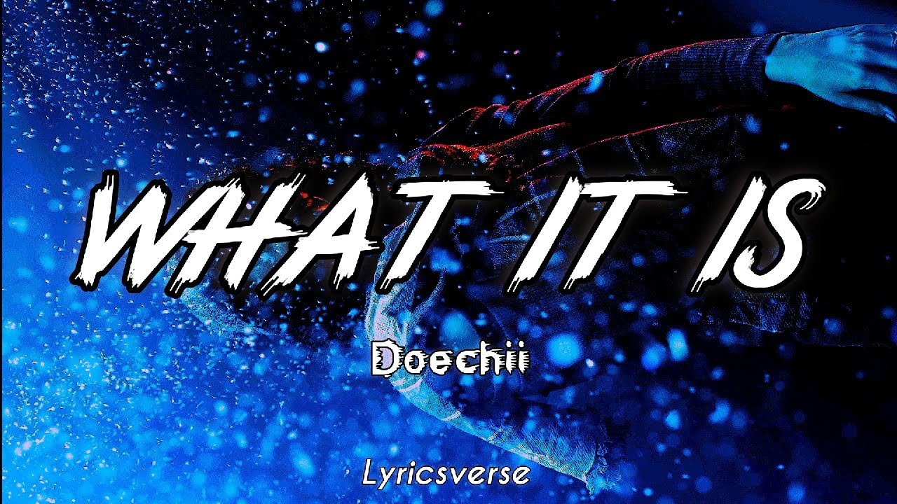 Doechii - What It Is / Solo Version (Lyrics) 🍨 - YouTube