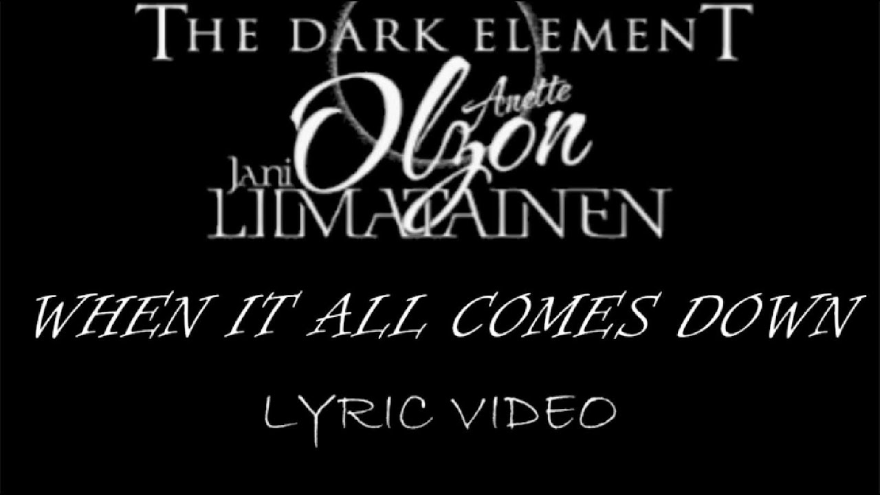 The Dark Element - When It All Comes Down - 2019 - Lyric Video - YouTube