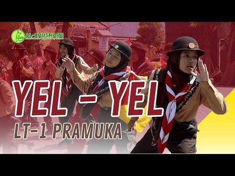 Yel-Yel LT-1 Pramuka di SMP Islam Al-Chusnaini | 2024