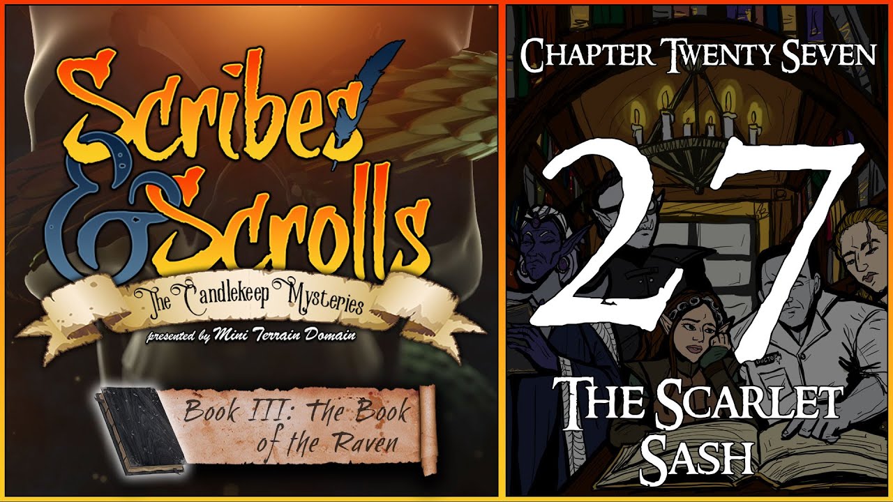 Chapter Twenty Seven: “The Scarlet Sash" | Scribes & Scrolls: The ...