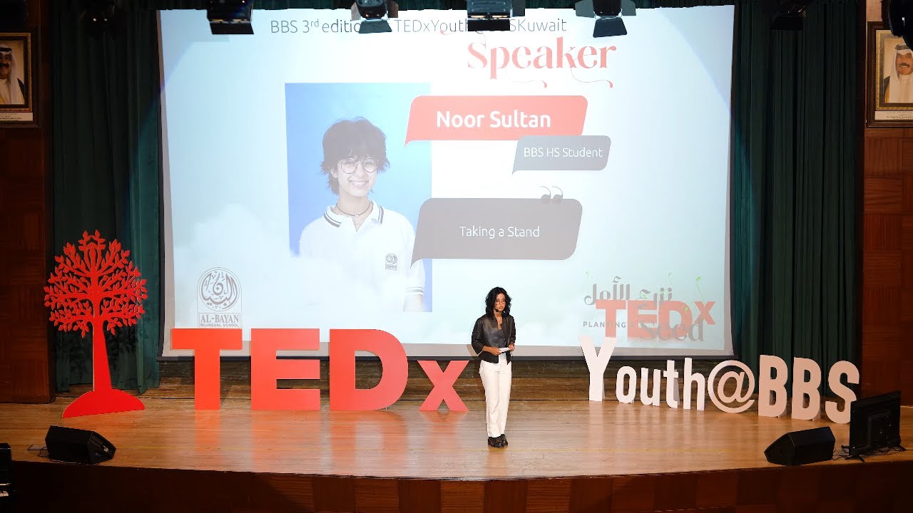 Taking a Stand | Nour Al-Sultan | TEDxYouth@BBSKuwait - YouTube