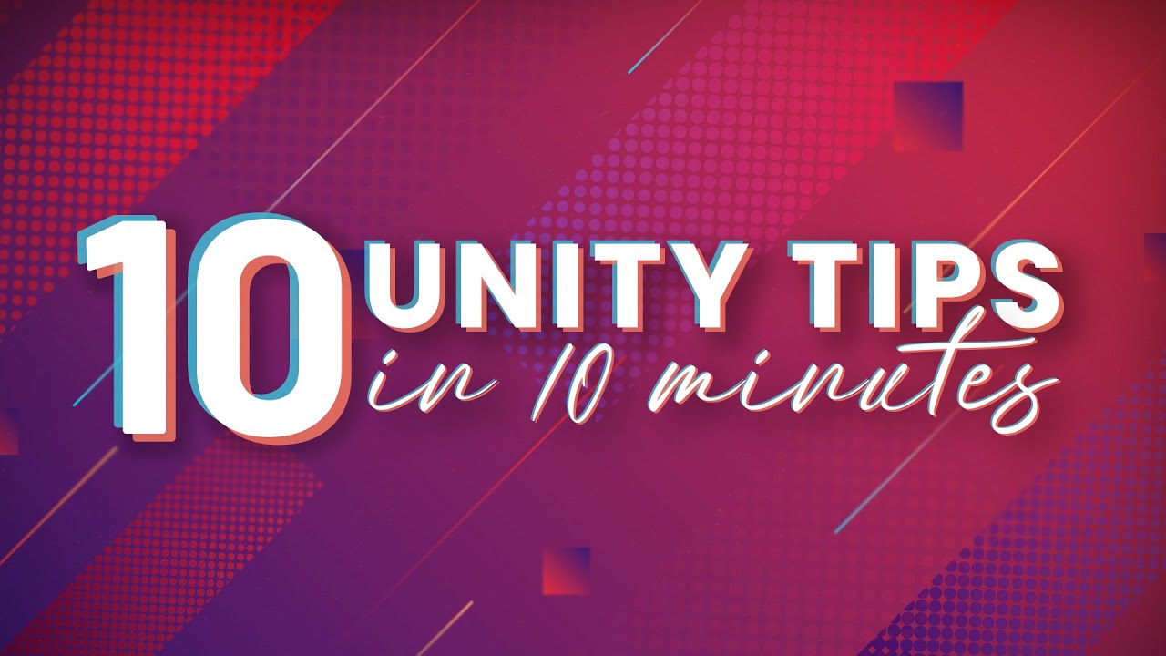 10 Useful Tips For Unity Developers Ashdev Youtube
