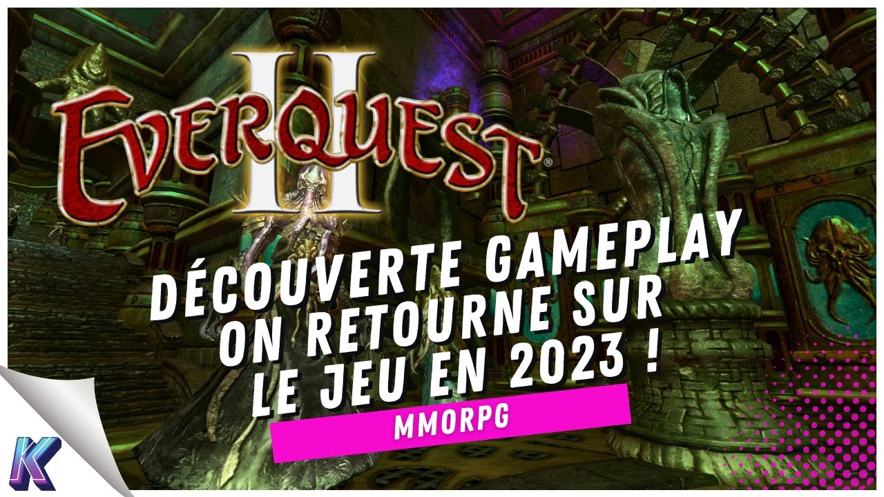 EVERQUEST 2 EN 2023 🐲 MMORPG Gratuit Rétro ! Découverte Gameplay FR ...