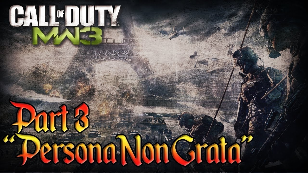Call Of Duty Modern Warfare 3 Part 3 Persona Non Grata Youtube