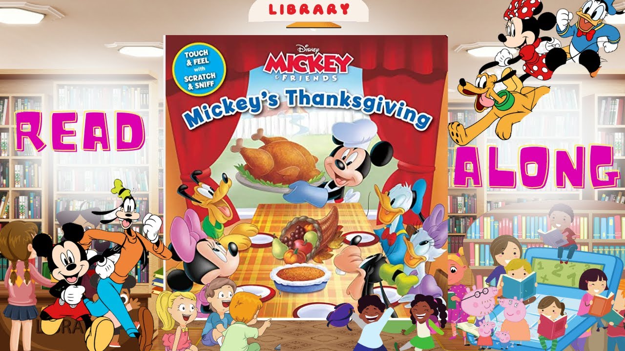 Kids Story Time: Let’s Read Disney’s Mickey’s Thanksgiving! It’s Mickey ...