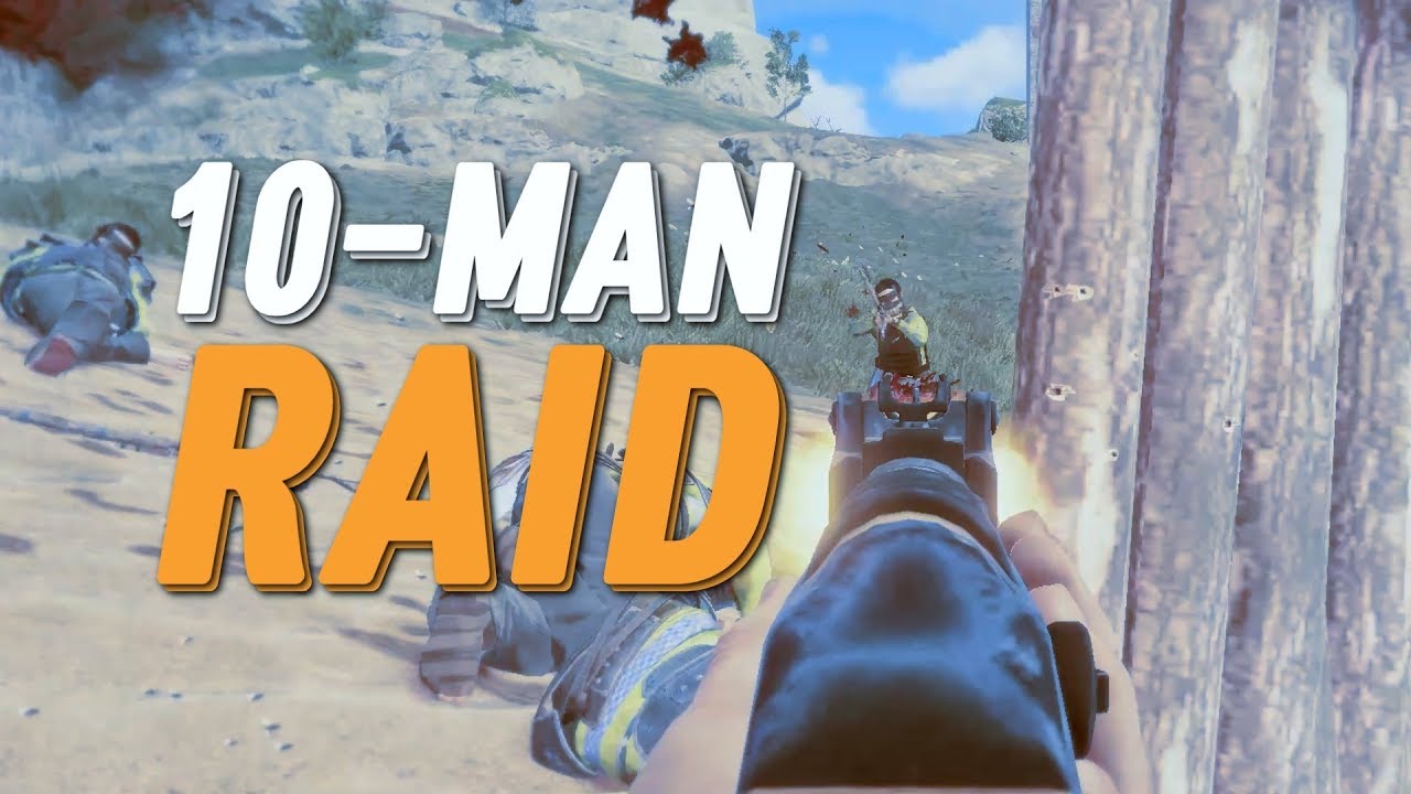 RUSTㆍSWEATY 10-MAN Tries To Raid My Base - YouTube