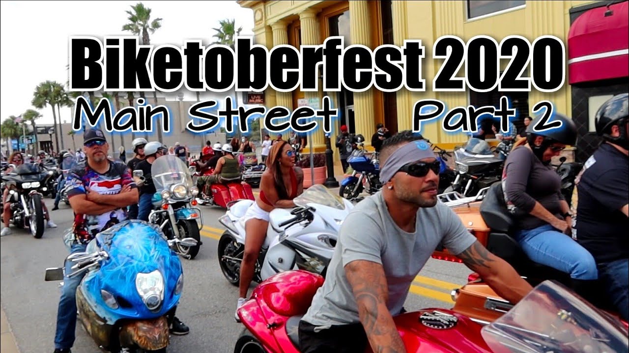 Biketoberfest 2020 Main Street Part 2... Daytona Beach Florida - YouTube