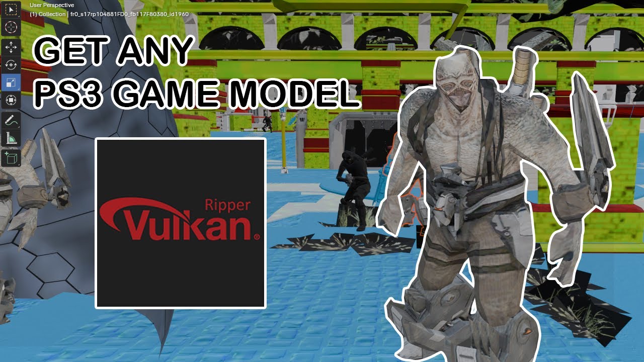 How To Get Any PS3 Model From Your Favorite Games -- VulkanRipper [ENG ...