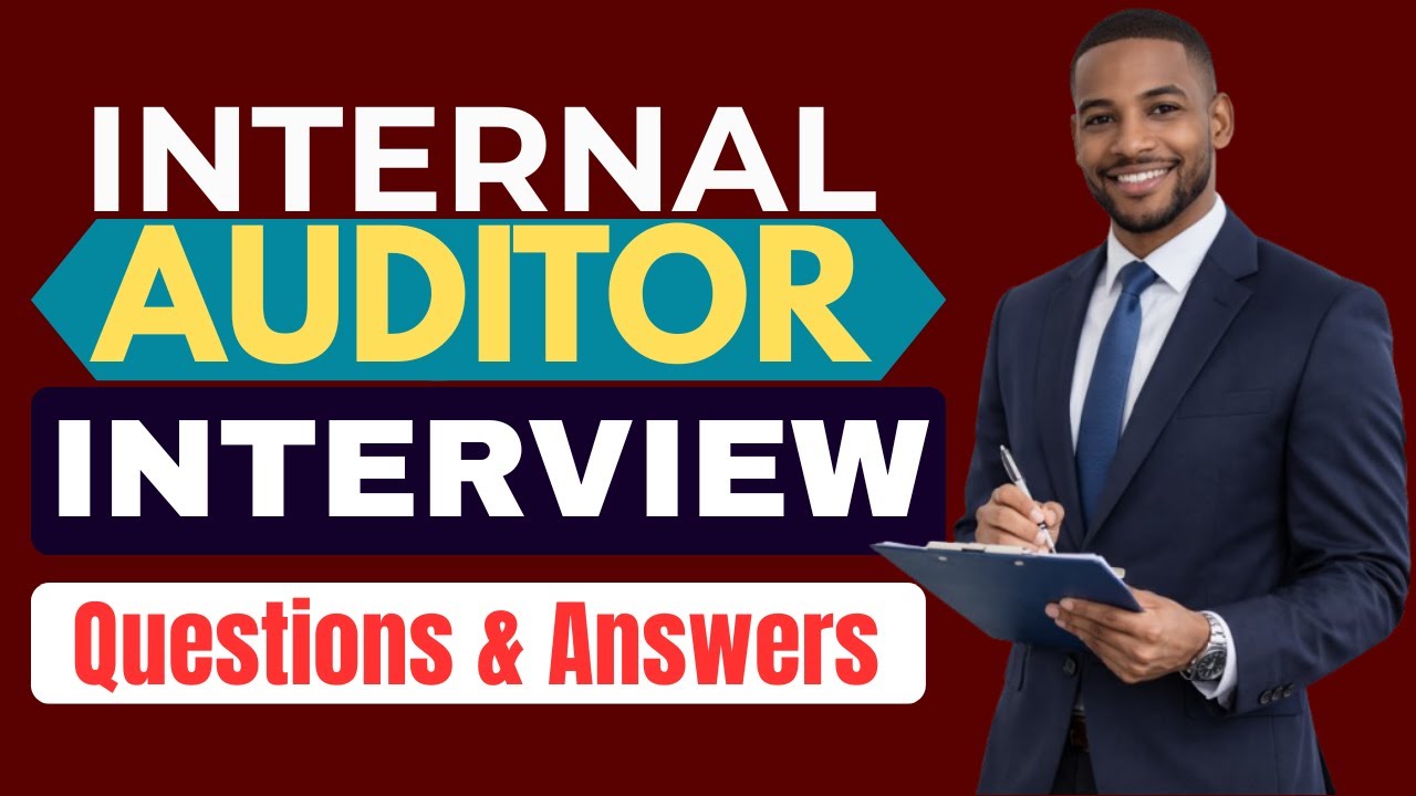 Most Common Internal Auditor Interview Questions and Answers for ...
