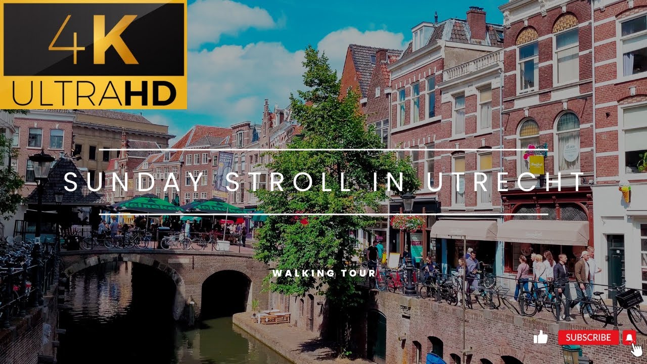 [4K] Sunday Stroll in UTRECHT City Center - YouTube
