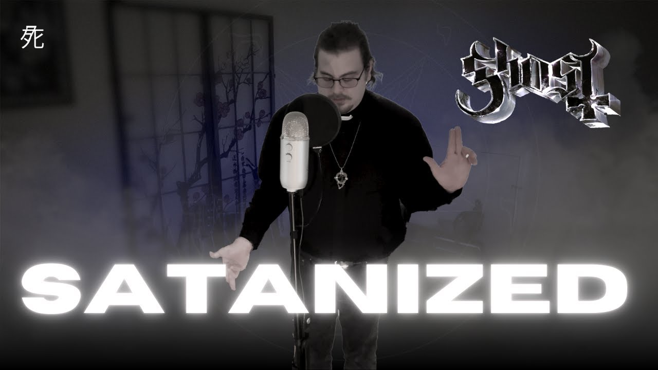 Satanized (Vocal Cover) - YouTube
