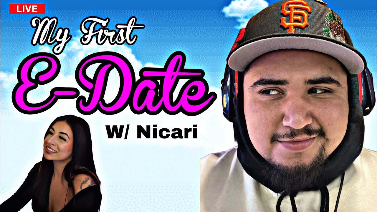 My First E-Date W/ Nicari ! Hosted by HEMSANE ! - YouTube