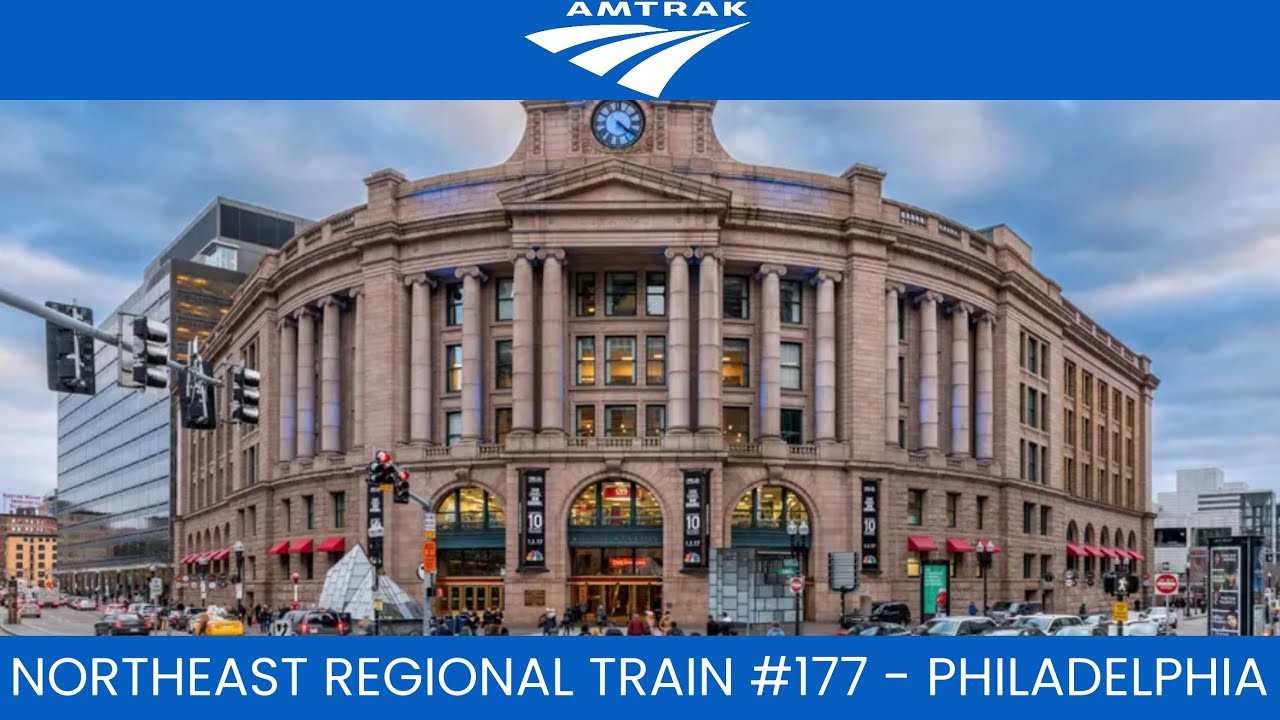 Amtrak Northeas Regional Train 177 - Philadelphia Boarding Call ...