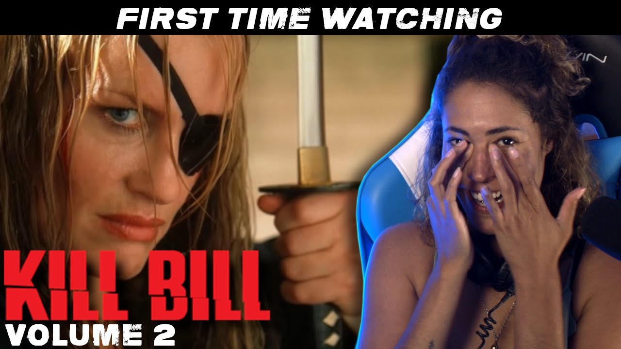 KILL BILL Vol.2 | MOVIE REACTION - YouTube