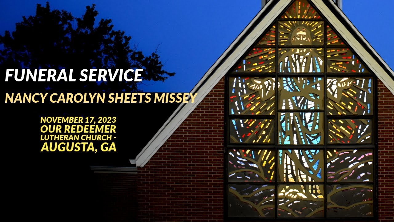 Funeral Service for Nancy Carolyn Sheets Missey - November 17, 2023 ...