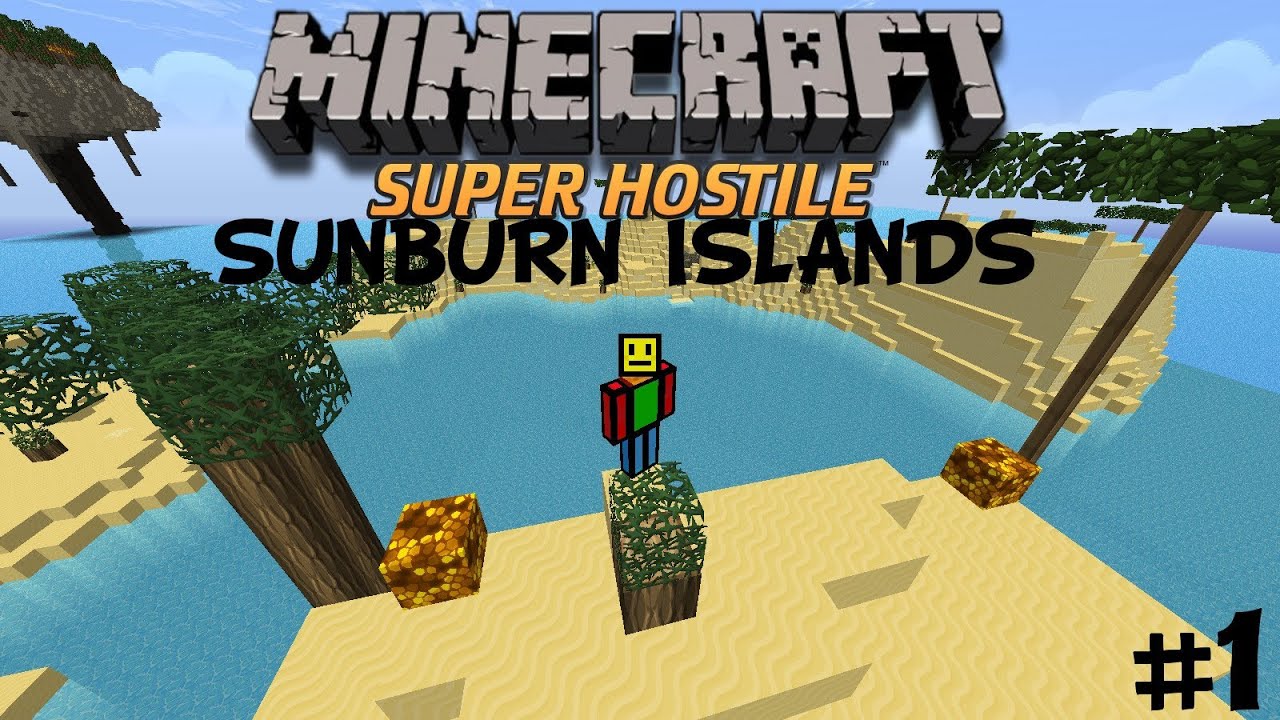 Minecraft : Super Hostile Sunburn Islands #1 First Dungeon! - YouTube
