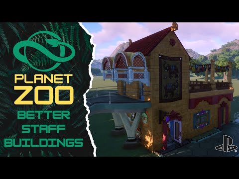 How To Make Better Staff Facilities In Planet Zoo: Console Edition ...