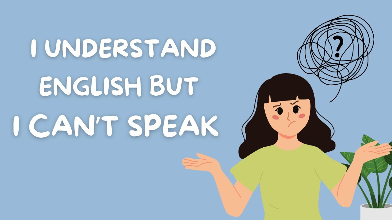 English Podcast For Learning English | I Understand English, But I Can ...