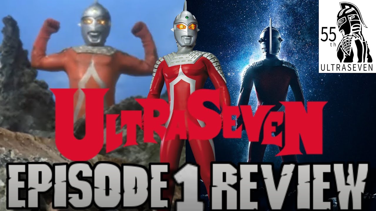 Ultra Seven 55th Anniversary. Ultraseven 1967 Episode 1 Review - YouTube