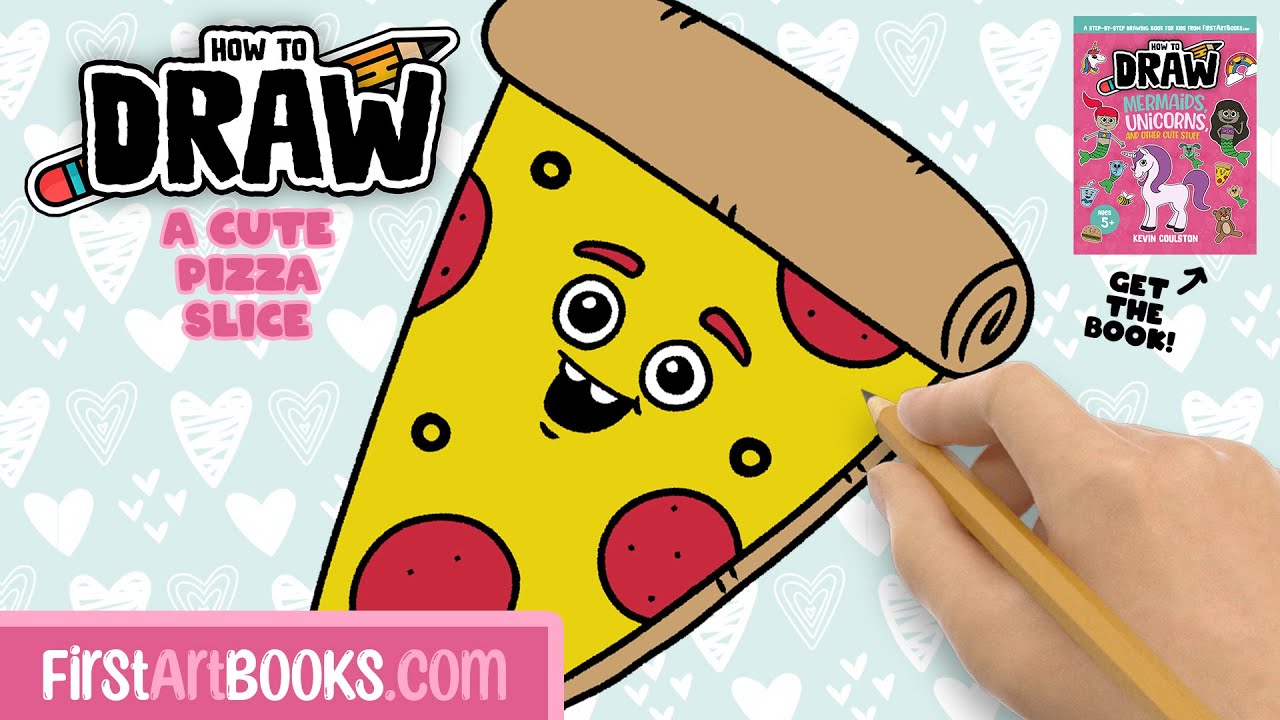 How To Draw A Cute Pizza Slice 🍕 Step-by-Step Drawing Tutorial ...