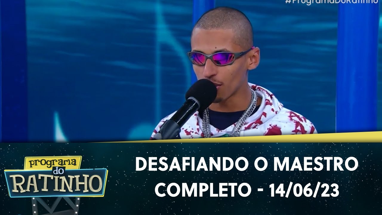 Desafiando o Maestro | Programa do Ratinho (14/06/23) - YouTube